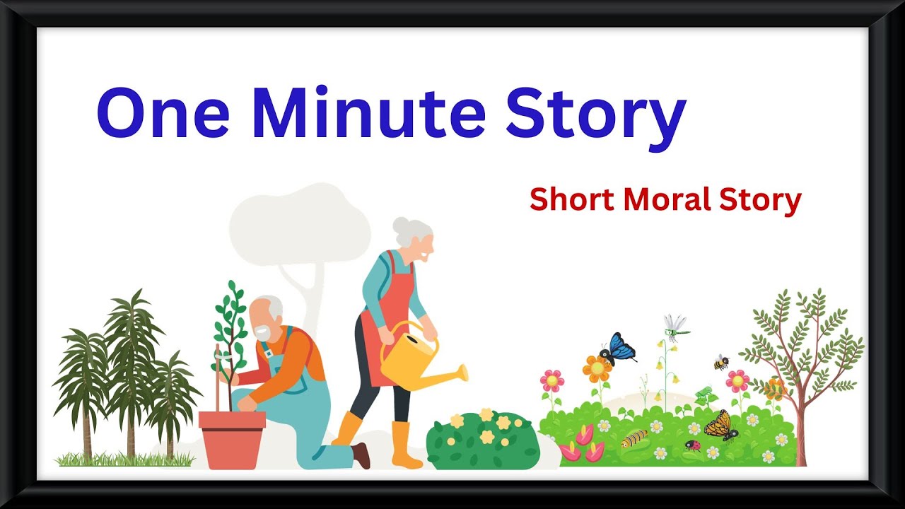One Minute Story|A One Minute Story In English|Short Stories # ...