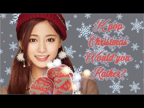 K-POP Christmas Would you Rather? (BTS, NCT, ASTRO, TWICE, BLACKPINK...)