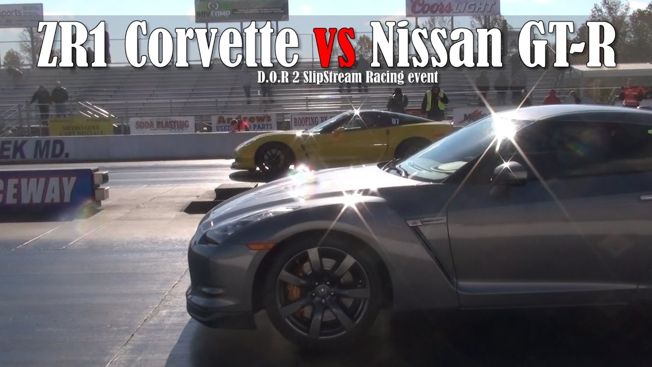 ZR1 Corvette vs Nissan GT-R drag race - YouTube