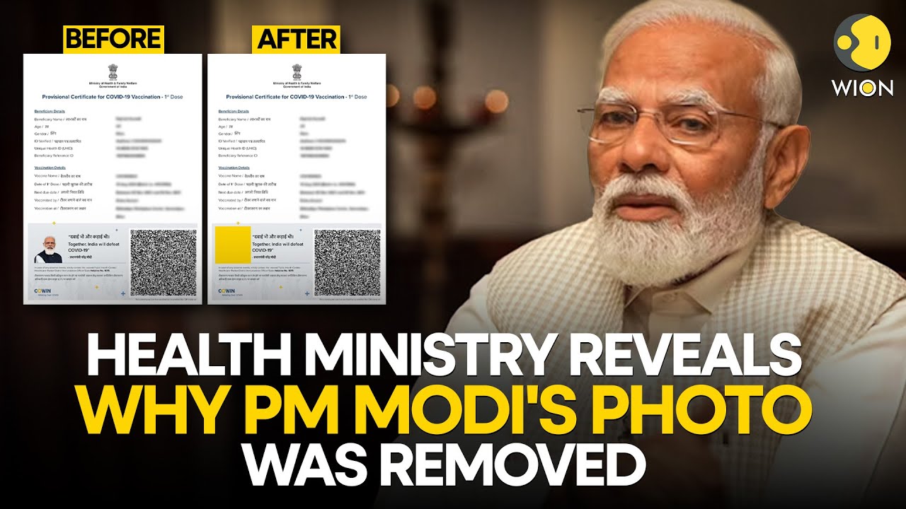 Why did India remove PM Modi's photo from COVID-19 vaccine certificates ...
