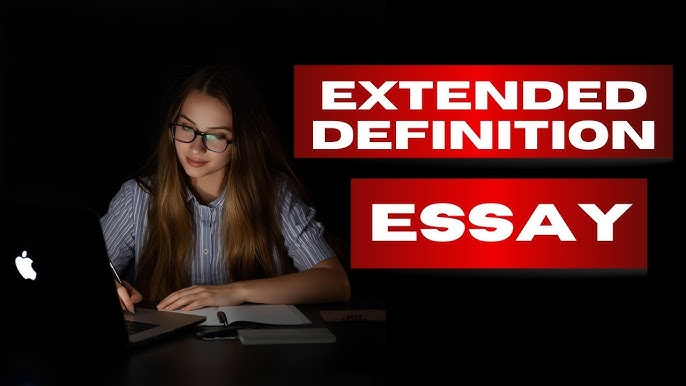 Extended Definition Essay