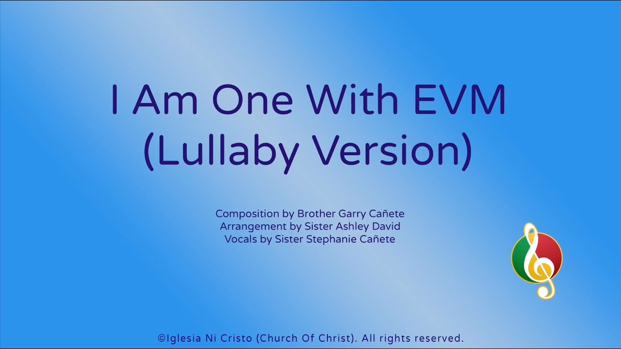 I Am One With EVM (Lullaby Version) - YouTube