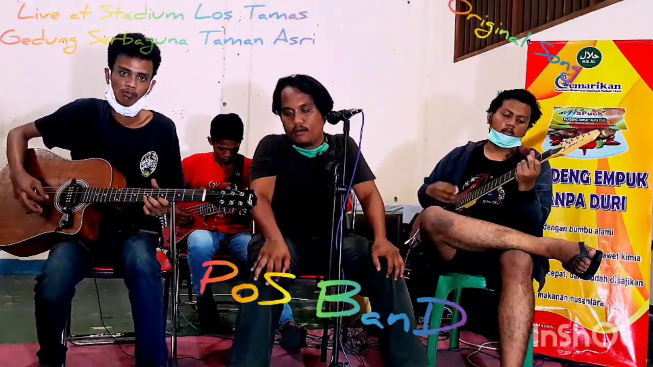 103. PoS BanD Live @ Gedung Serba Guna RW 02 LoS Tamas Original Song By ...