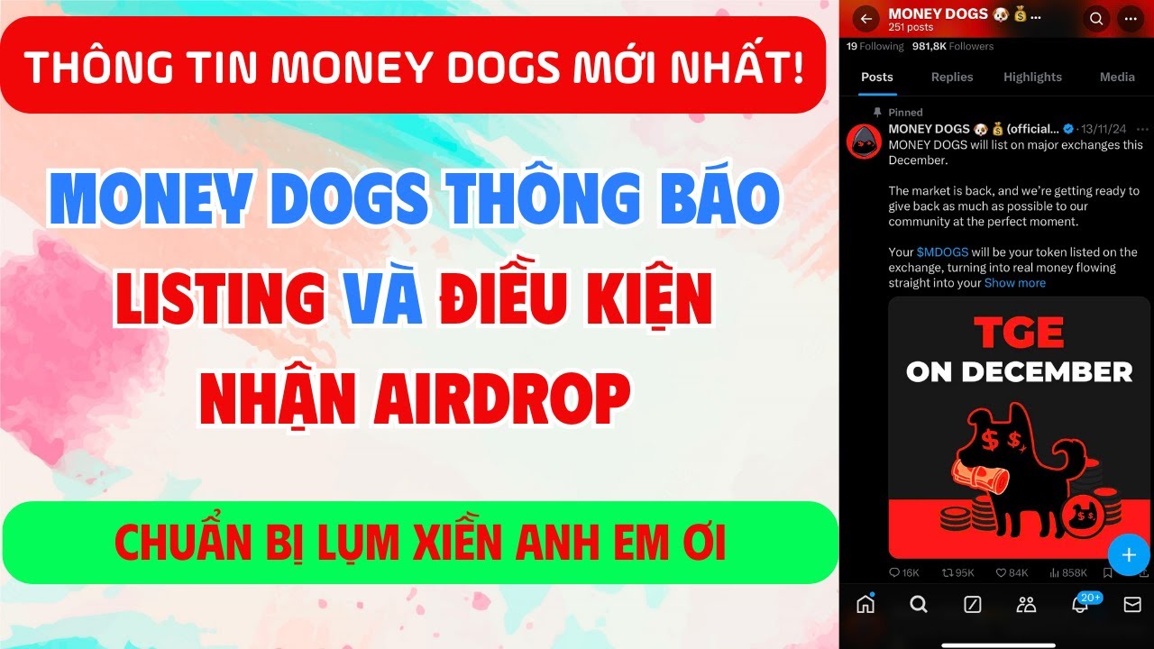 THÔNG BÁO QUAN TRỌNG TỪ MONEY DOGS: TGE VÀ ĐIỀU KIỆN NHẬN AIRDROP CỦA ...