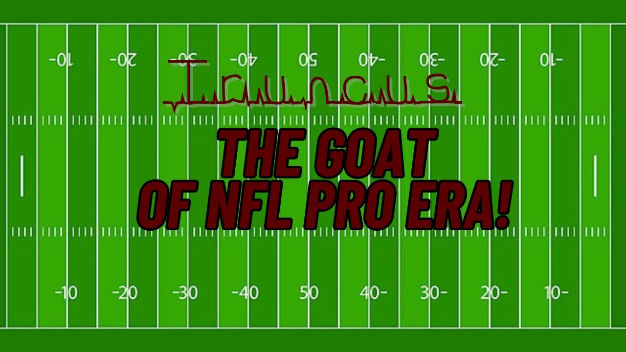 The Goat QB of NFL Pro Era! - YouTube