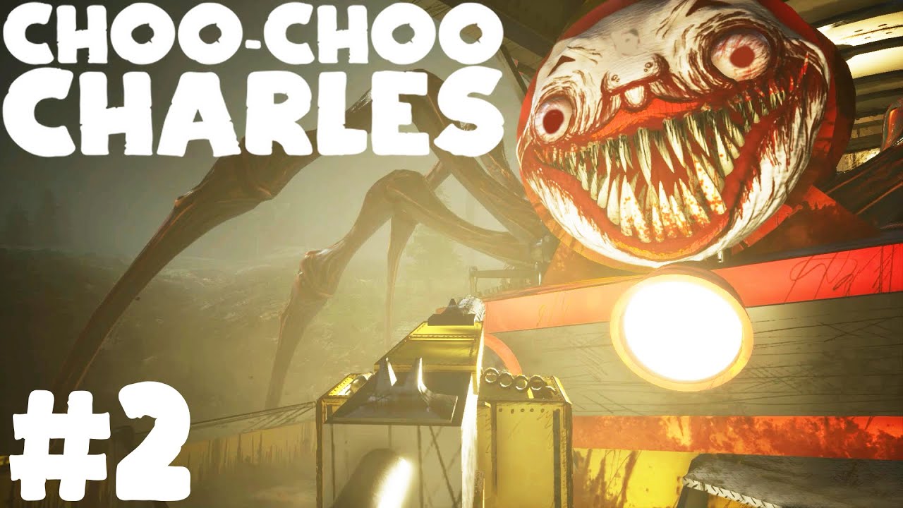 CHOO CHOO CHARLES RETURNS | #2 - YouTube