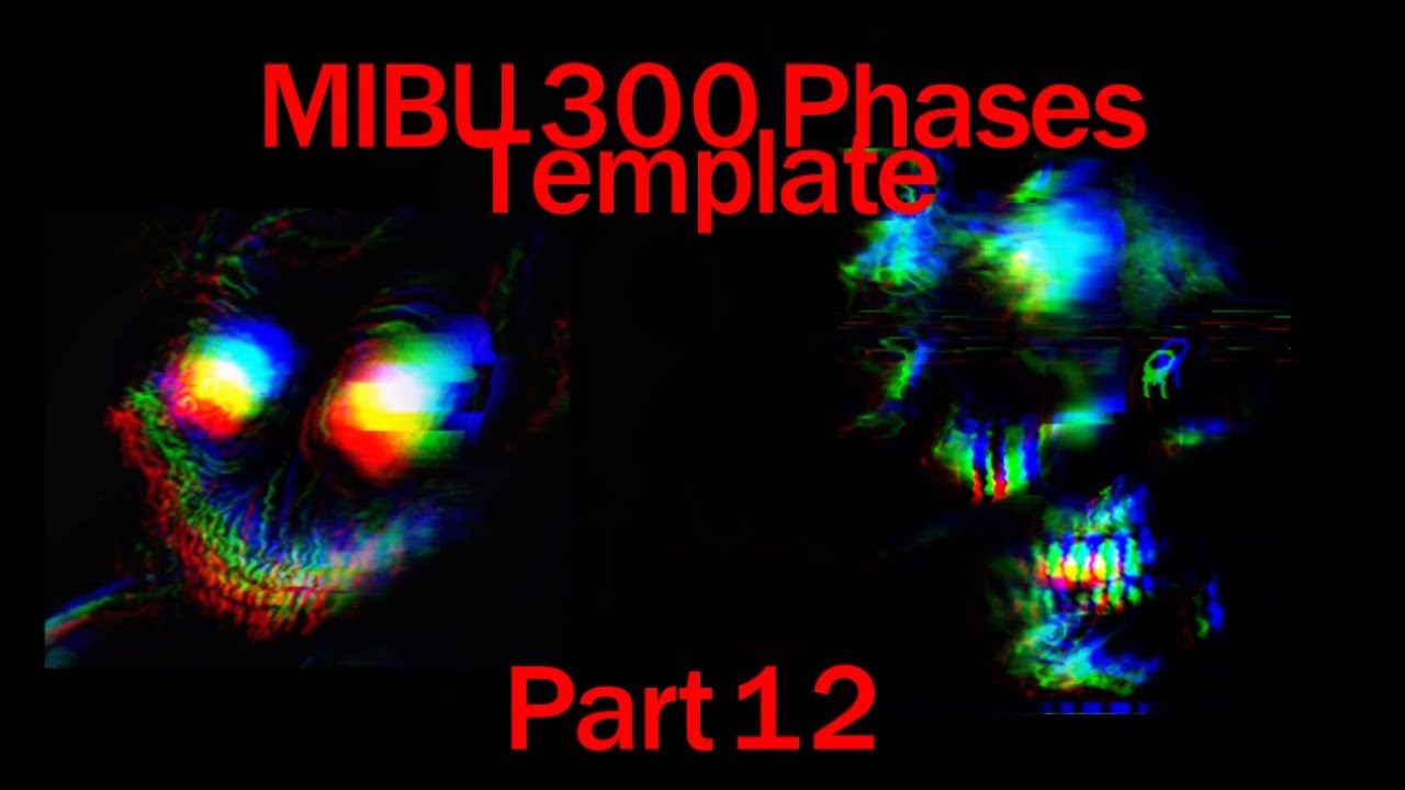 MIBU 300 PHASES TEMPLATE (PHASE 111-120) [PART 12/30] - YouTube
