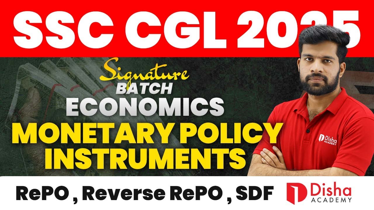 SSC CGL | SIGNATURE BATCH ️ |ECONOMICS | MONETARY POLICY INSTRUMENTS ...