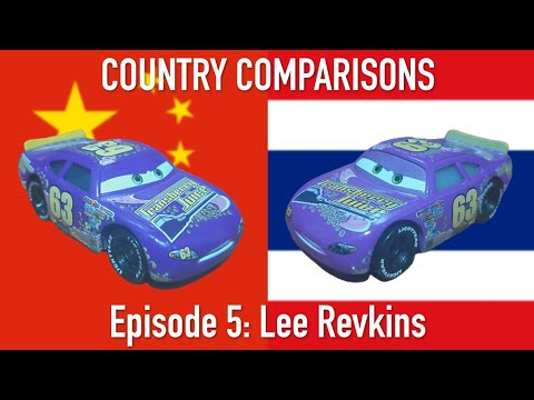 Lee Revkins | Country Comparisons | Episode 5 (China vs Thailand) Mattel Disney/Pixar Cars