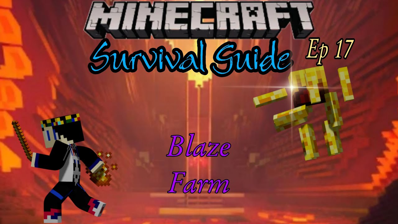 #minecraft | Survival Guide Ep 17 | To get Blaze-rods I built a Blaze ...