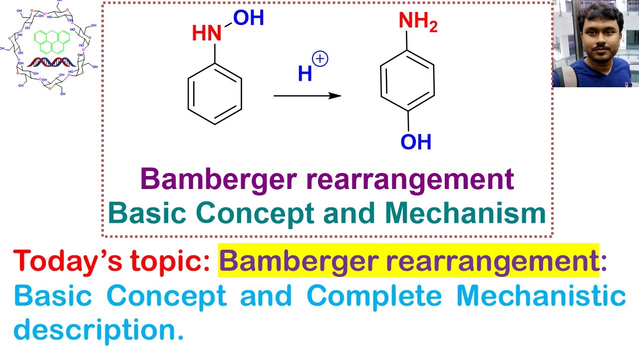 Bamberger rearrangement: Basic concept and reaction mechanism - YouTube