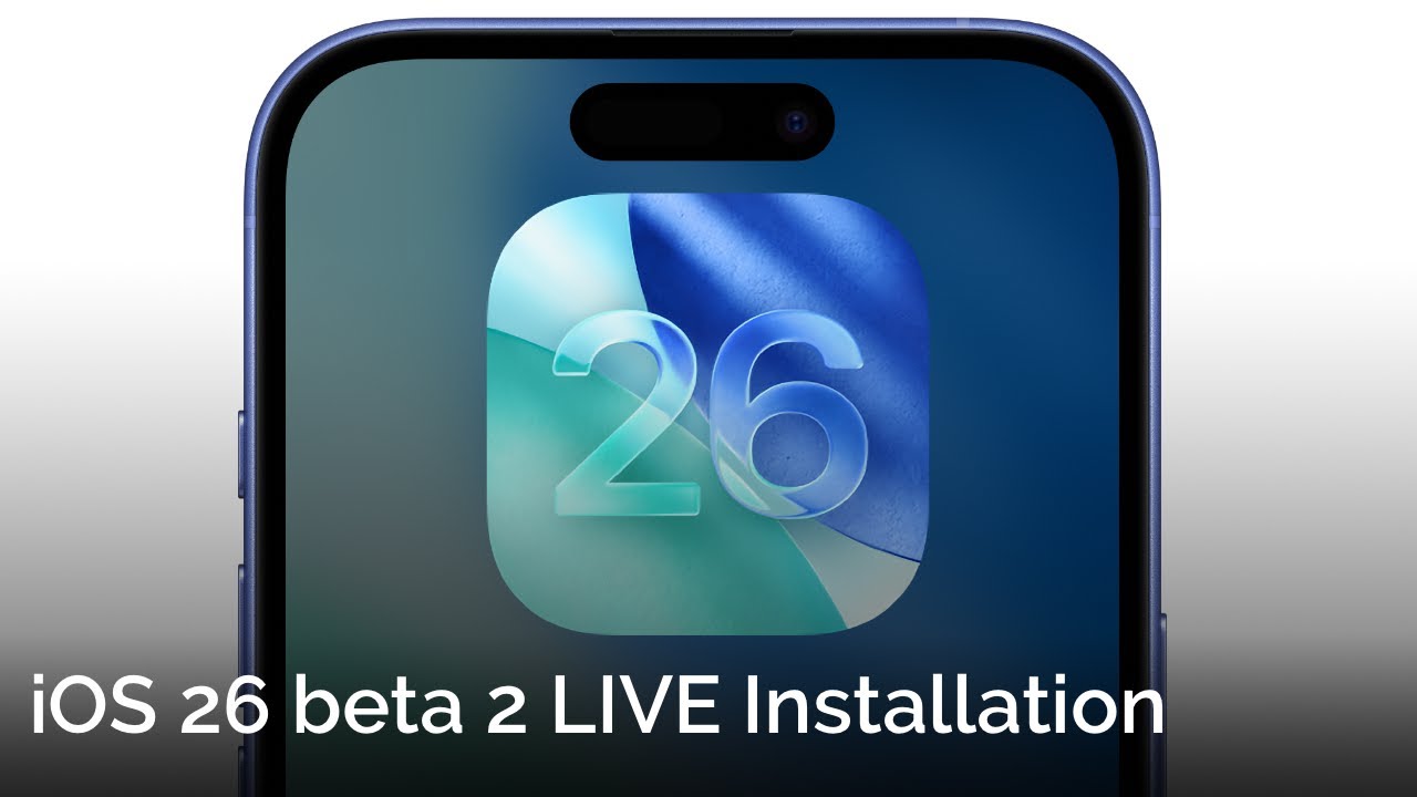 iOS 26 Beta 2 LIVE Installation! - YouTube