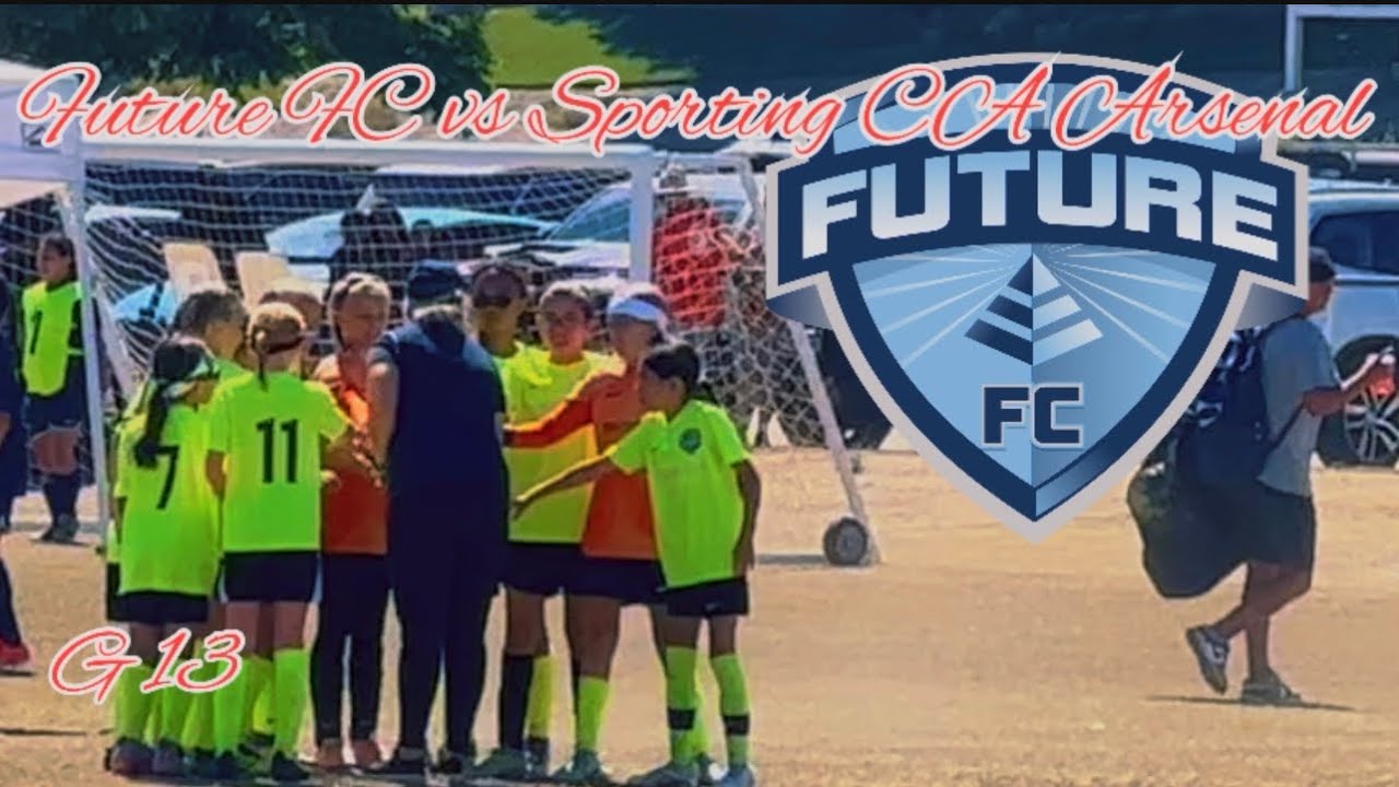 Future FC vs Sporting CA Arsenal G13 - YouTube