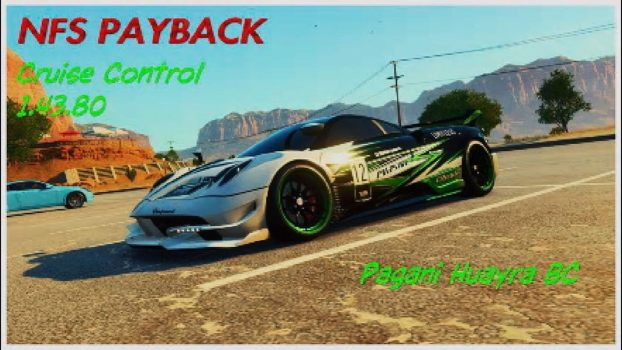 NFS Payback: Cruise Control 1.43.80 [Pagani] - YouTube