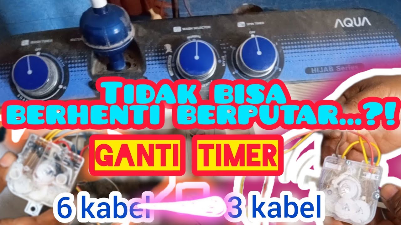 cara ganti timer mesin cuci aqua 2 tabung - YouTube