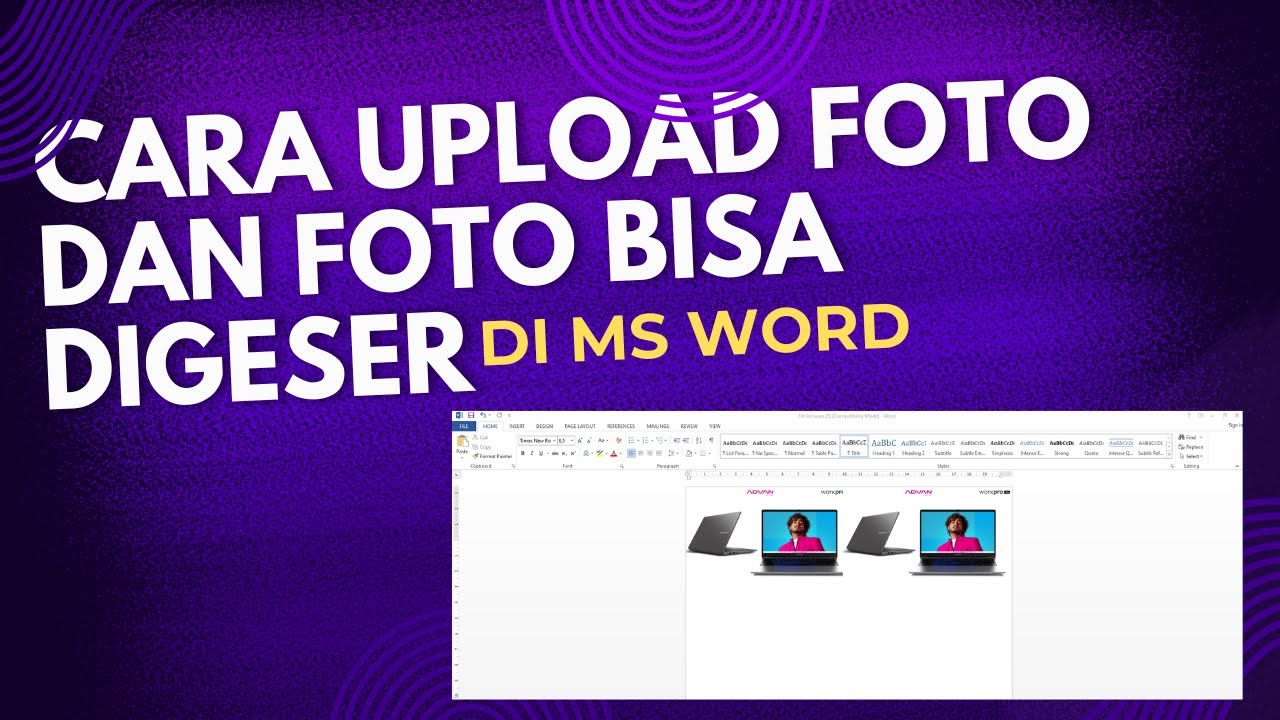 Cara Insert Foto dan Foto Bisa Digeser Di MS Word - YouTube