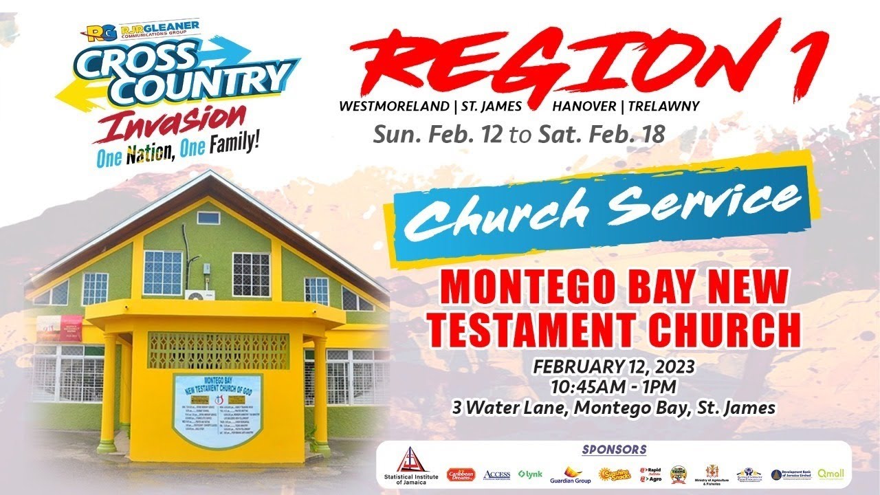 Cross Country Church Service - Montego Bay New Testament Church of God ...