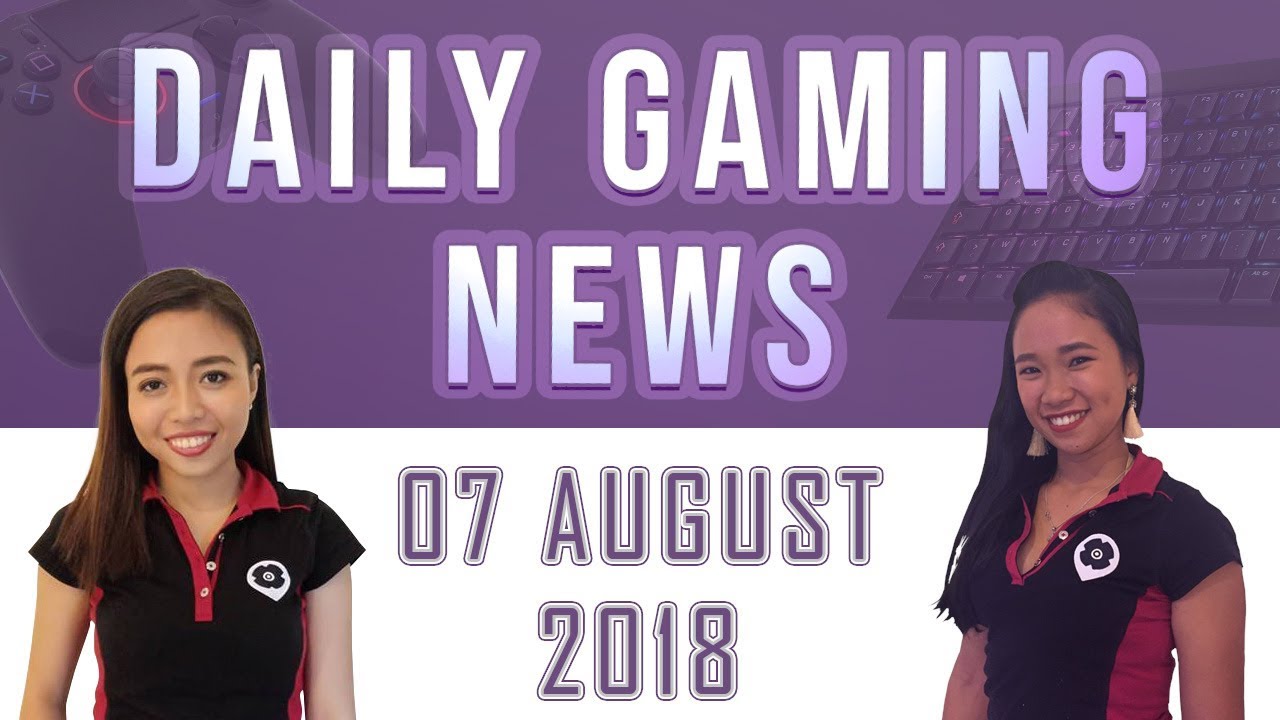 AKS Gaming News / Part 1 : 07/08/2018 - YouTube