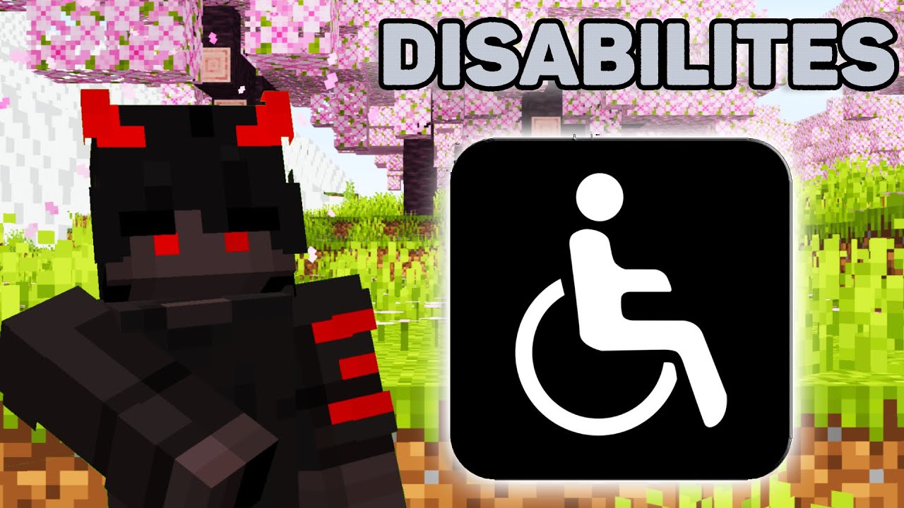 Minecraft Disabilites | part 2 - YouTube