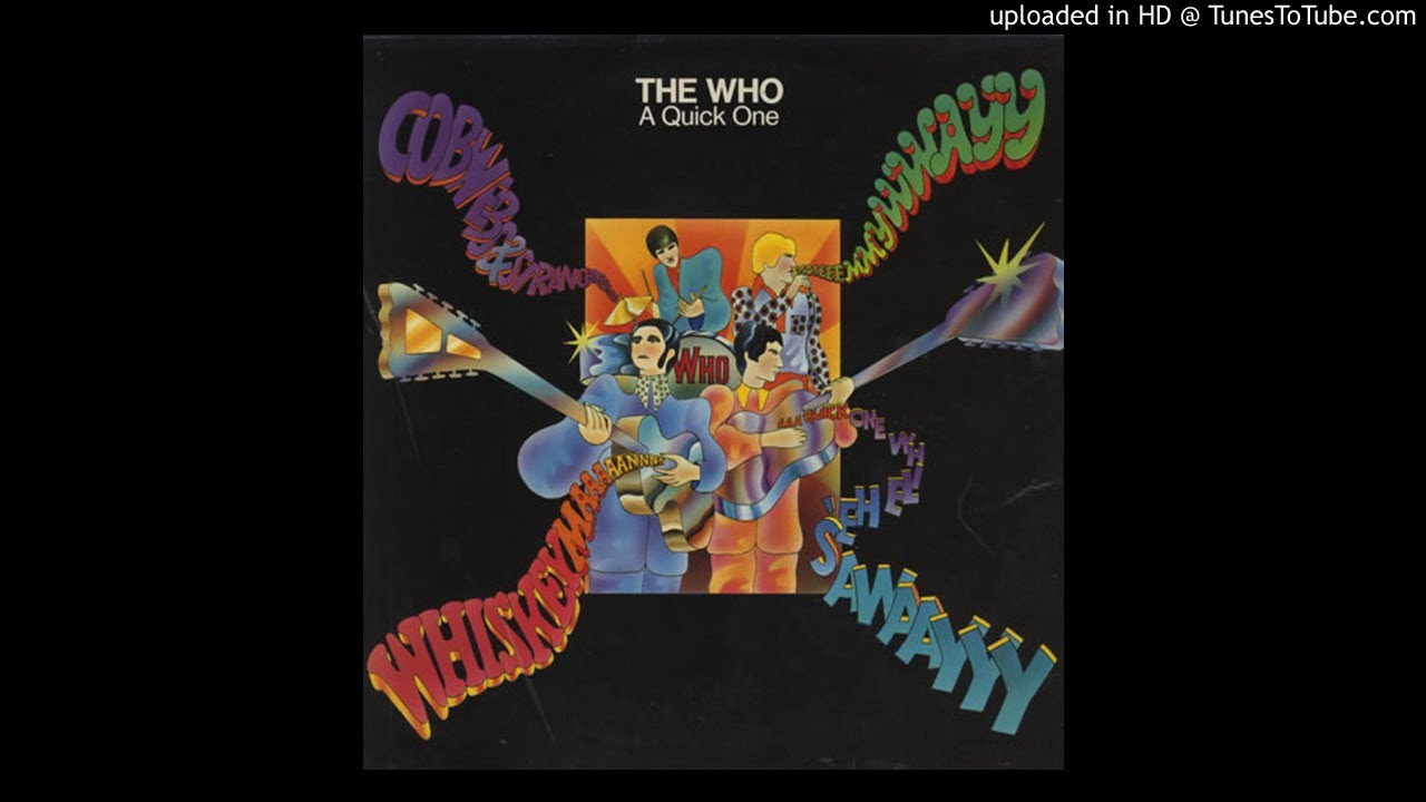 the who - A Quick One, While He's Away (single edit) - YouTube