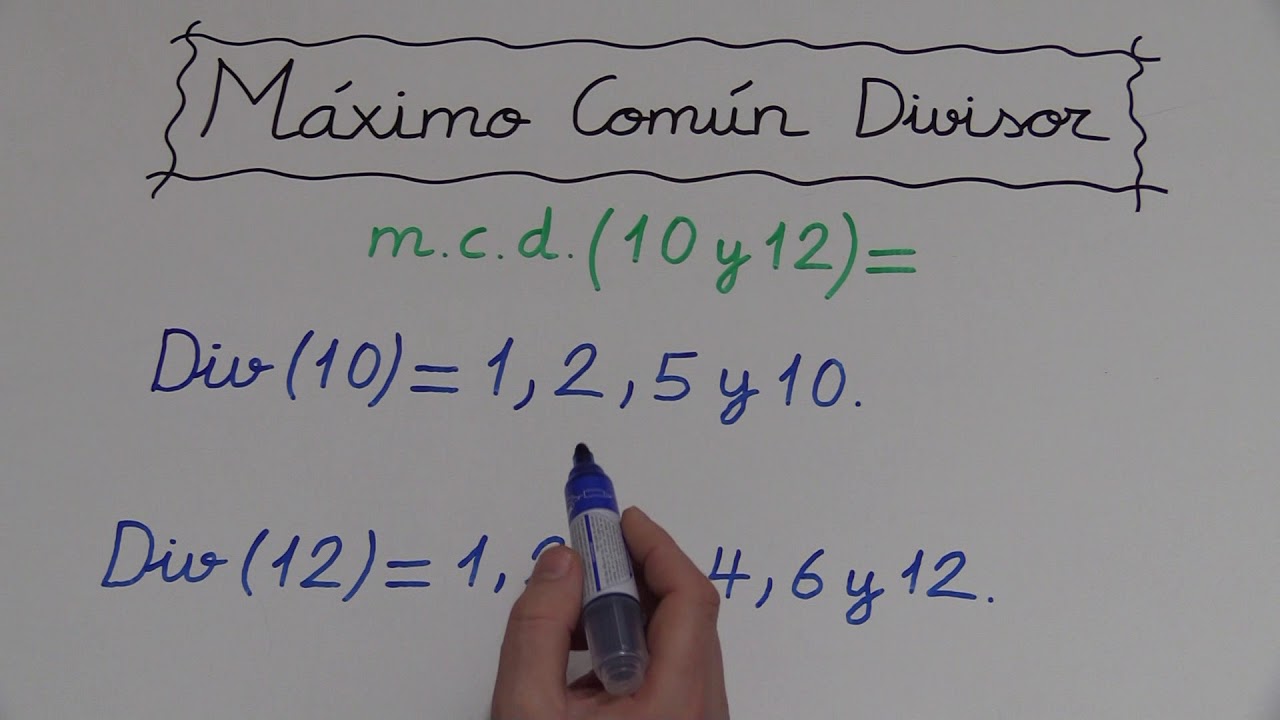 DOS MÉTODOS PARA CALCULAR EL MÁXIMO COMÚN DIVISOR (MCD) - YouTube