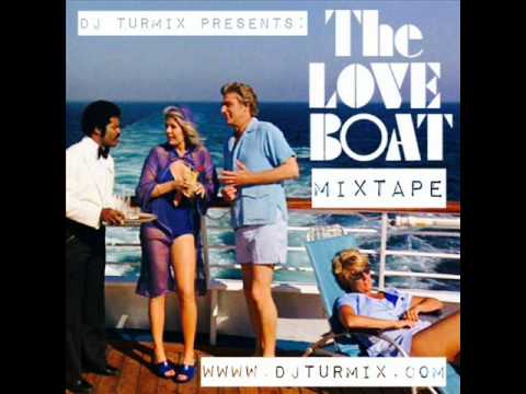 DJ Turmix - The Love Boat Mixtape
