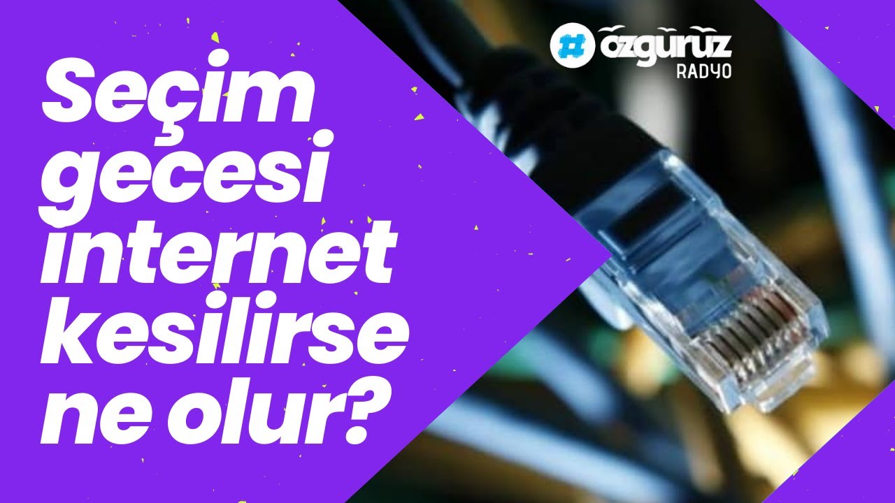 Seçim gecesi internet kesilirse ne olur? - YouTube