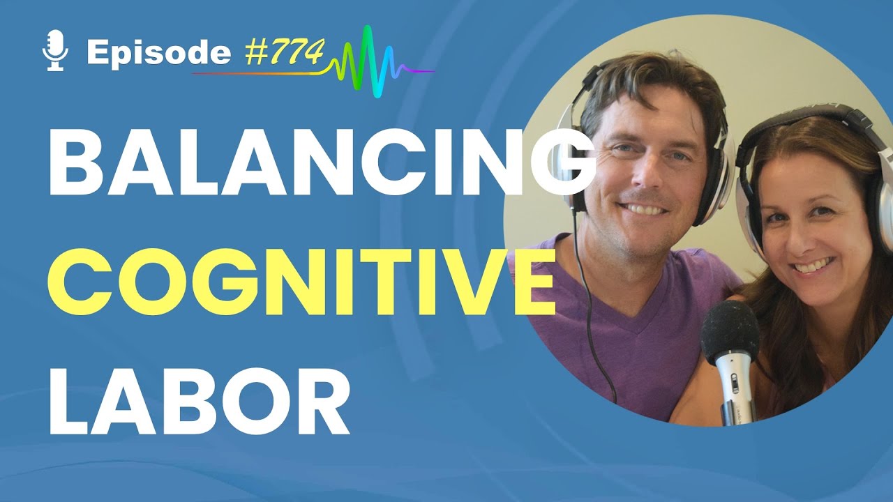 Balancing Cognitive Labor | Zen Parenting Radio - YouTube