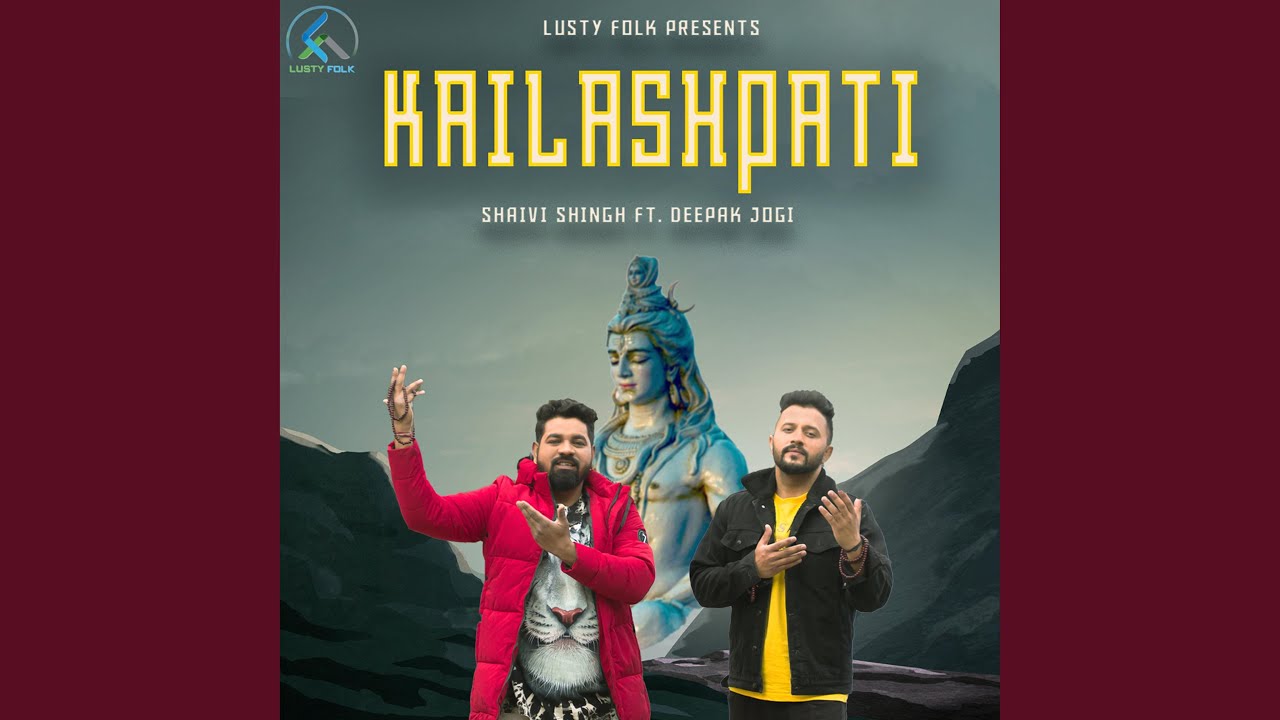 Kailashpati (feat. Deepak Jogi) - YouTube