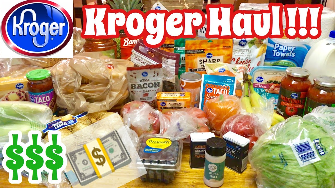 It’s A Kroger Haul 2019!!! 🛒🍎🌽 - YouTube