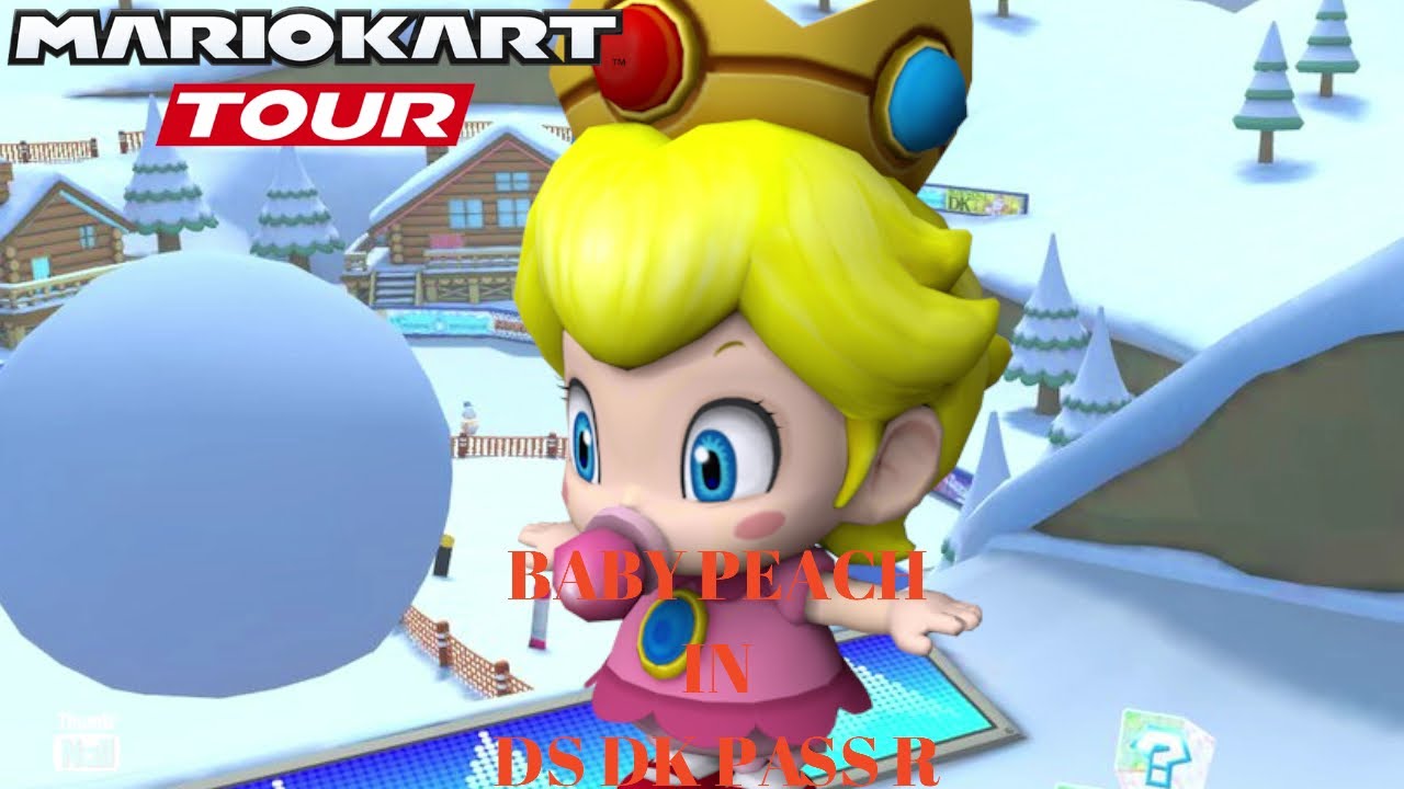 Mario Kart Tour - Baby Peach in DS DK Pass R - YouTube