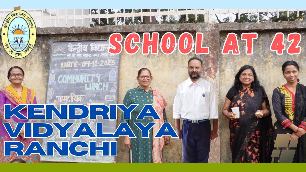 ४२ साल के उम्र में स्कूल | School @ 42 | Kendriya Vidyalaya | CCL ...