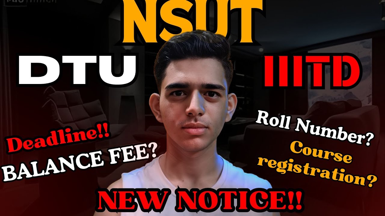 NSUT, IIITD, DTU Last Step for Admission | New NOTICE | Fee Payment ...