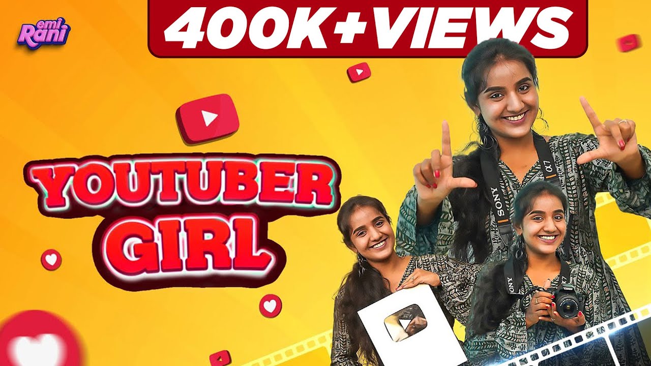 Youtuber Girl | EMI Rani | (Check Description👇) - YouTube
