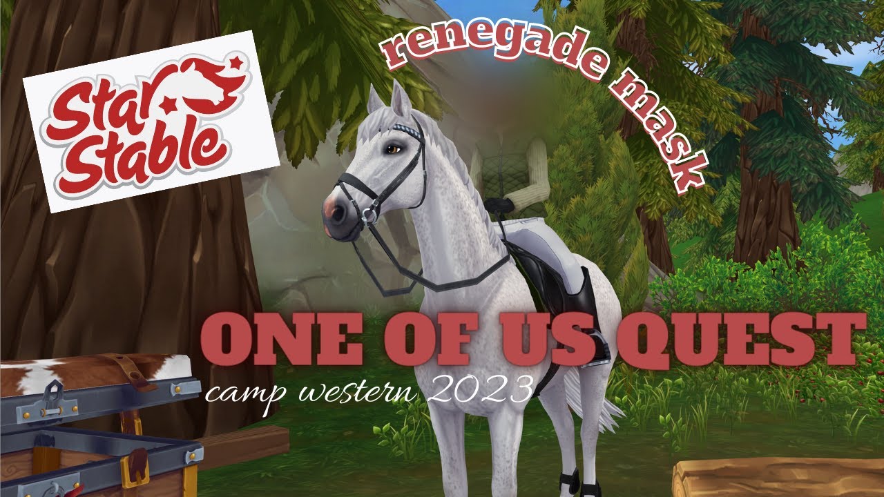 ONE OF US QUEST - camp western 2023 || Star Stable Online - YouTube