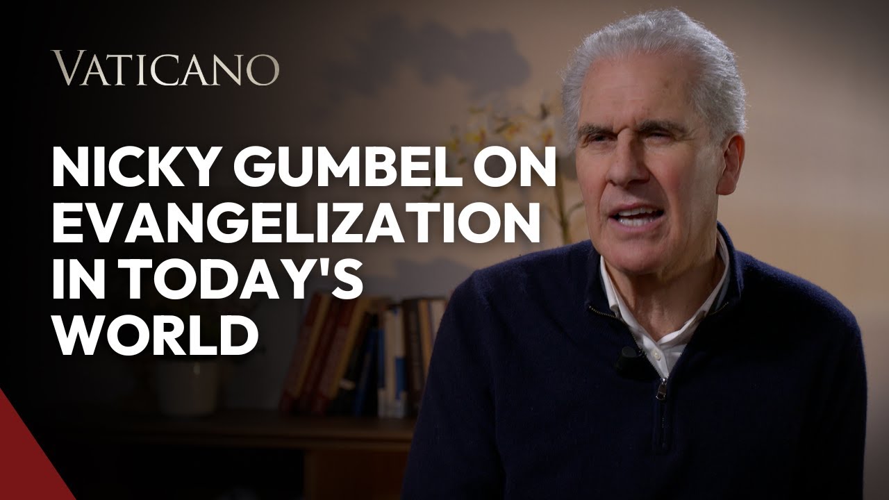 Nicky Gumbel on Evangelization & Christian Unity | The Power of the ...