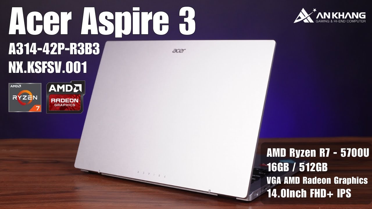 Laptop Acer Aspire 3 | Mức giá dễ tiếp cận và Hiệu năng cực kì ngon ...