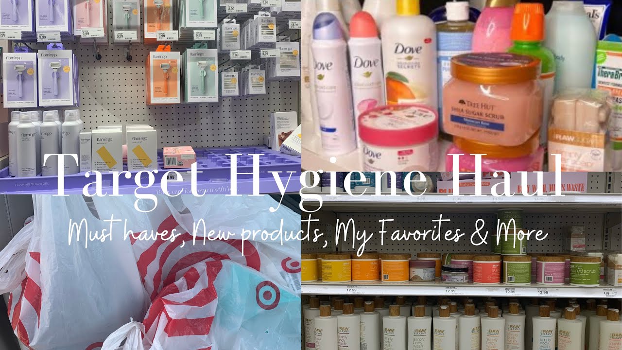 TARGET HYGIENE HAUL + MUST HAVES + NEW PRODUCTS + MY FAVORITES & MORE # ...