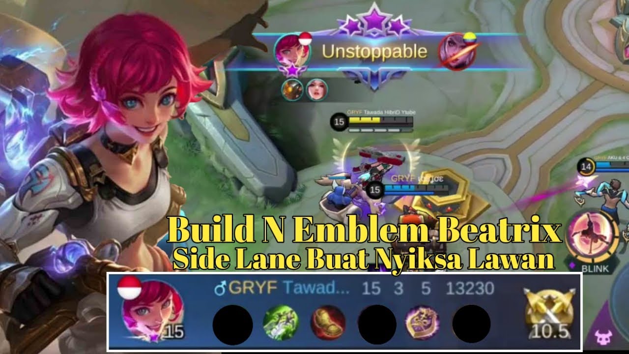Build n Emblem Beatrix Side Lane Sakit dan Bikin Lawan Susah Lari ...