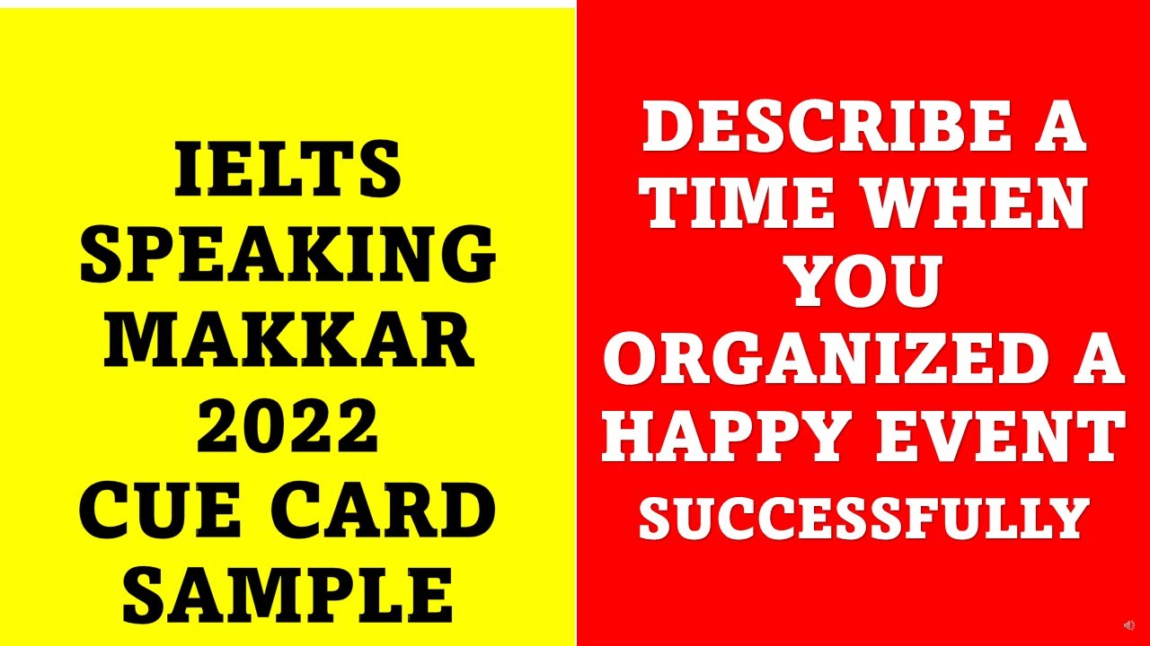 Describe a time when you organized a happy event successfully( New 2022 ...