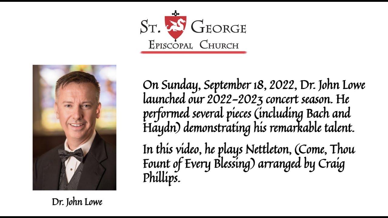 Organ Concert John Lowe - YouTube