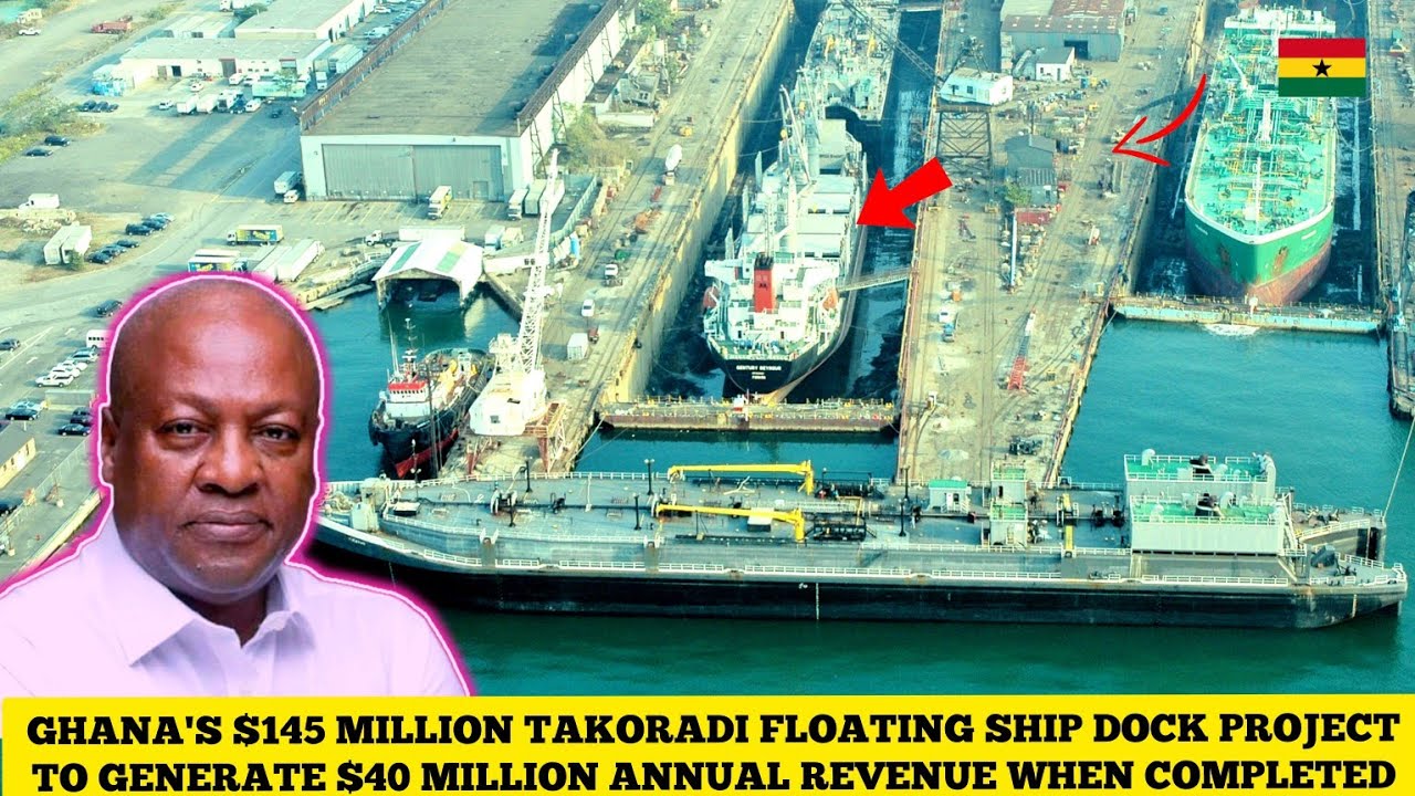 GHANA CONSTRUCTING AFRICA'S FIRST EVER $145 MILLION FLOATING DOCK SHIP ...