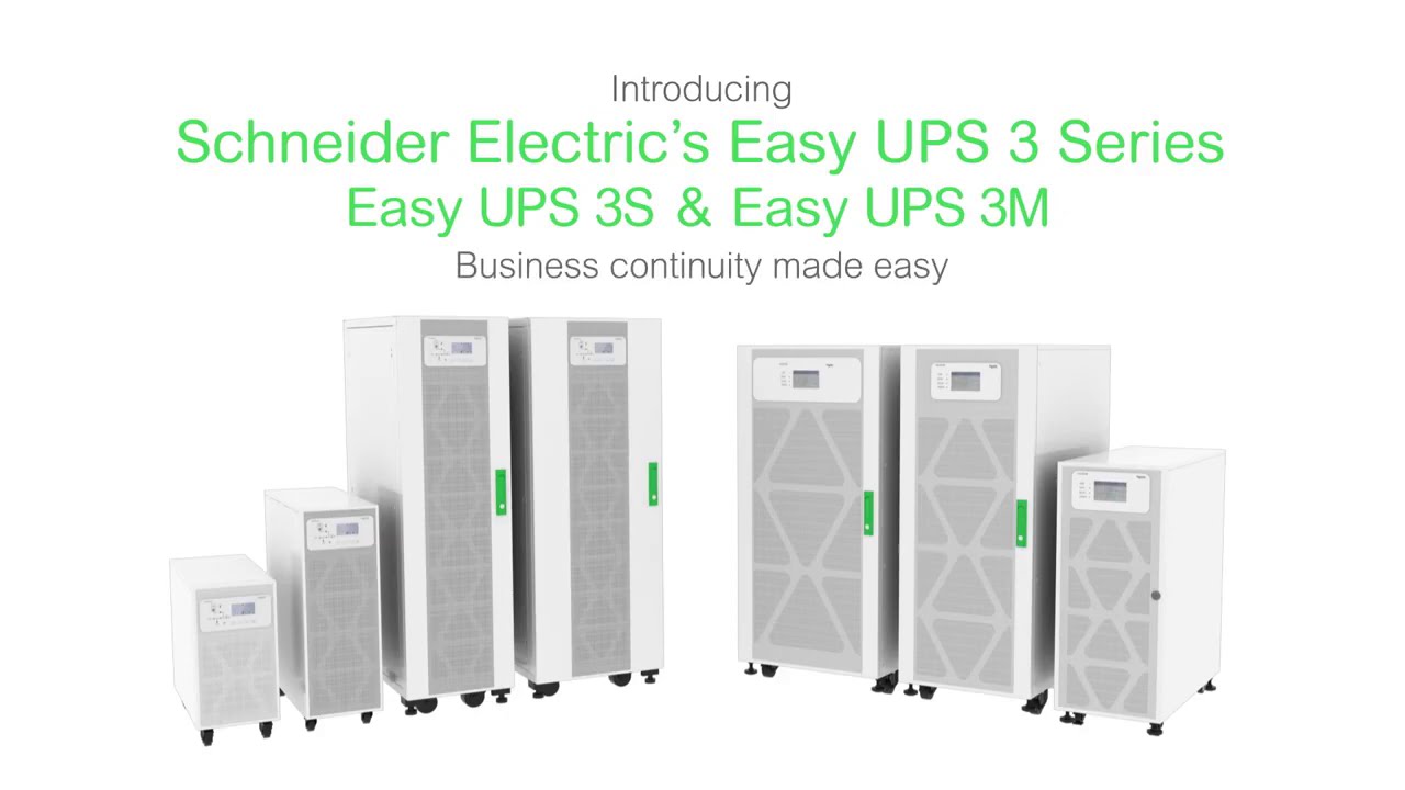 Introducing the Easy UPS 3 Series Easy UPS 3S & Easy UPS 3M | Schneider ...