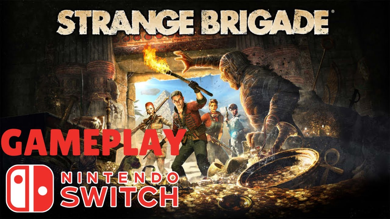 STRANGE BRIGADE - O INICIO DO GAME NO NINTENDO SWITCH - YouTube