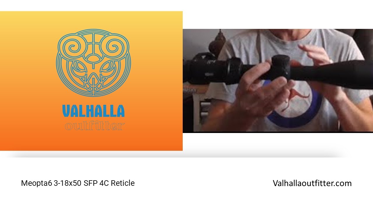 Meopta Optika6 3-18 x 50 SFP 4C reticle - YouTube