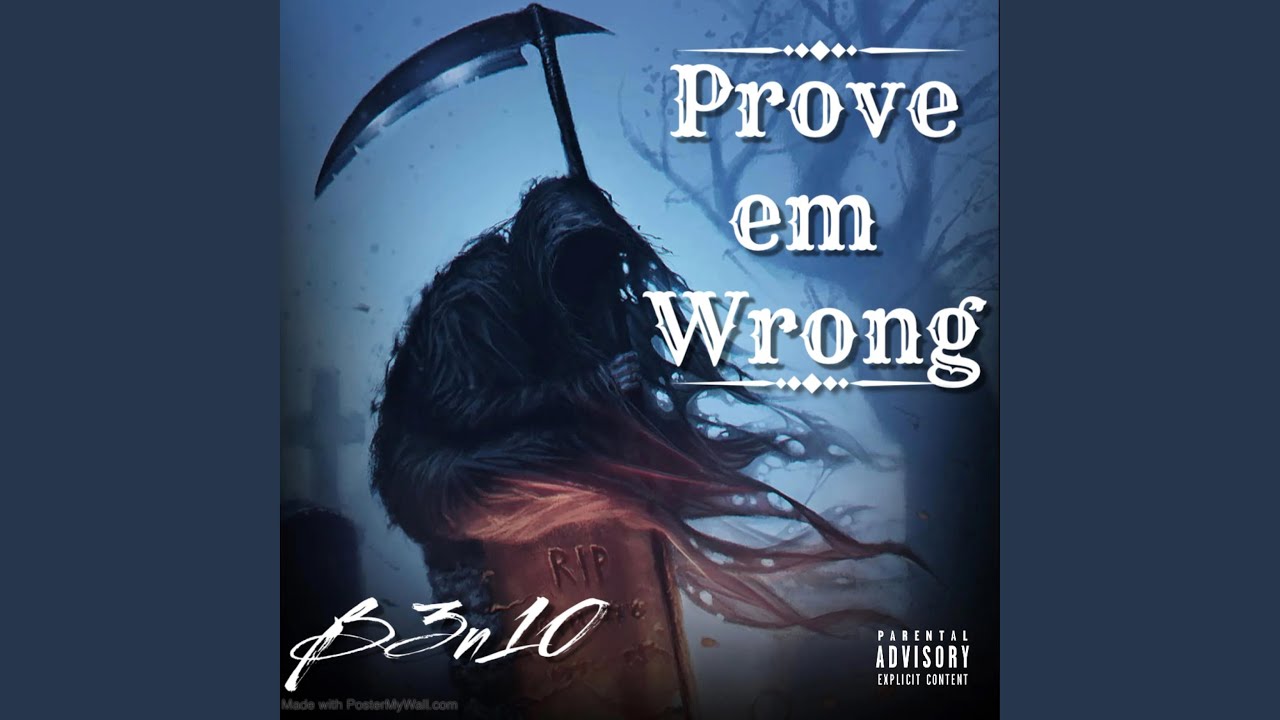 Prove Em Wrong - YouTube