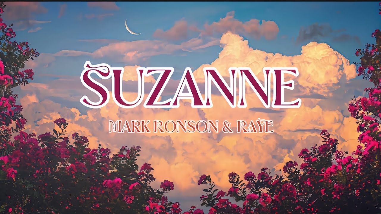 Suzanne-Mark Ronson & Raye (Lyrics) - YouTube