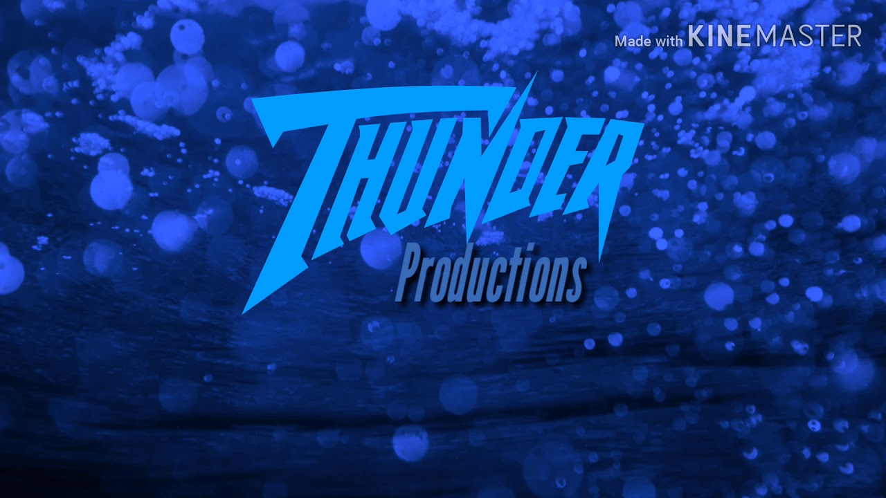 Thunder Productions Logo - YouTube