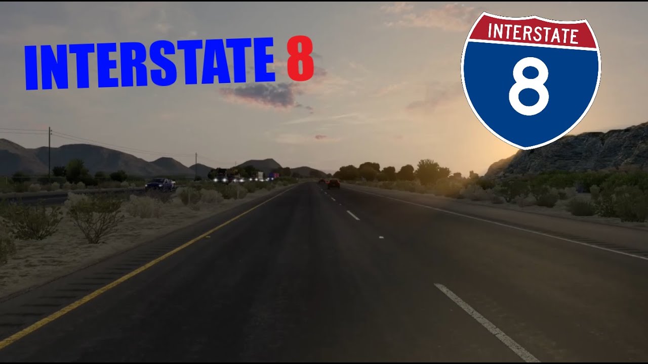 (Interstate 8) From East To West (ATS Ride Along) - YouTube