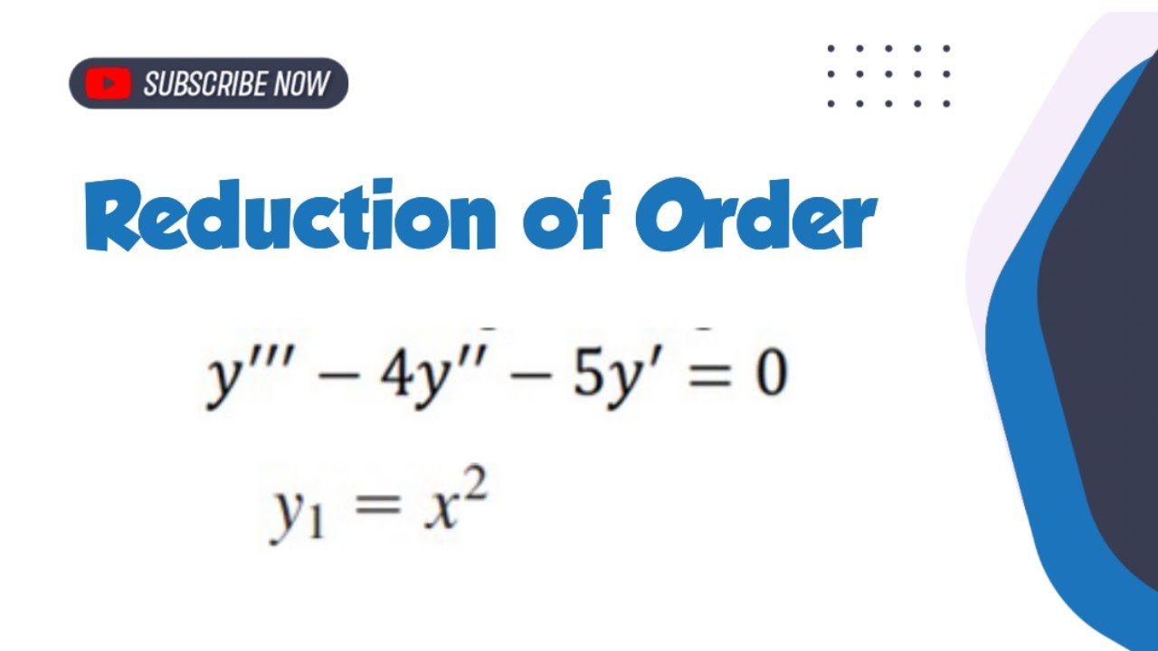 Reduction of order method || Ode || Example - YouTube